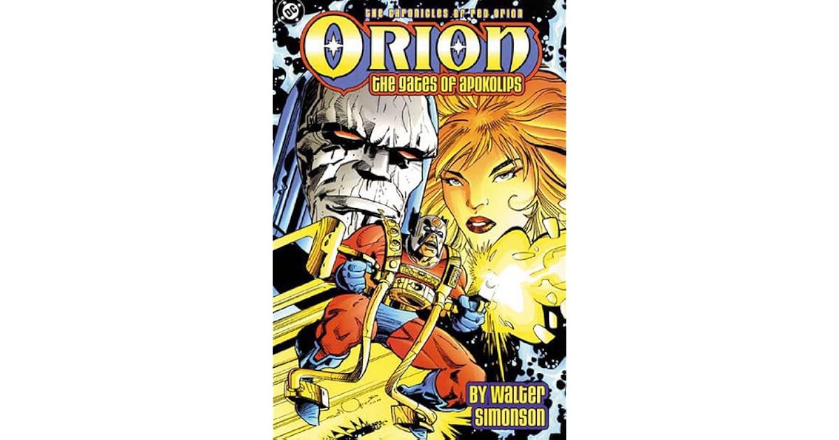 Orion: The Gates of Apokolips by Walter Simonson