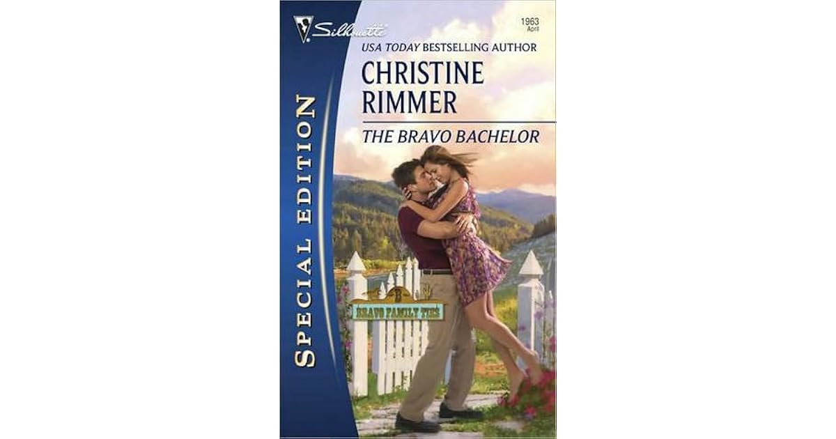 The Bravo Bachelor (Bravo Family, #24) by Christine Rimmer