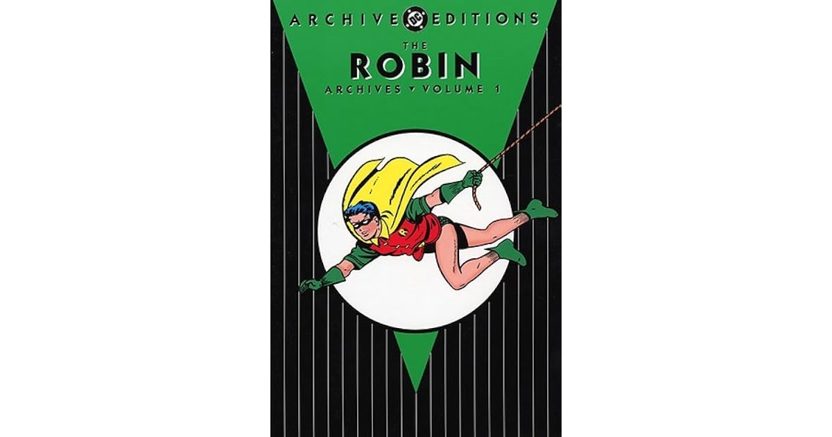 The Robin Archives, Vol. 1 by Bill Finger