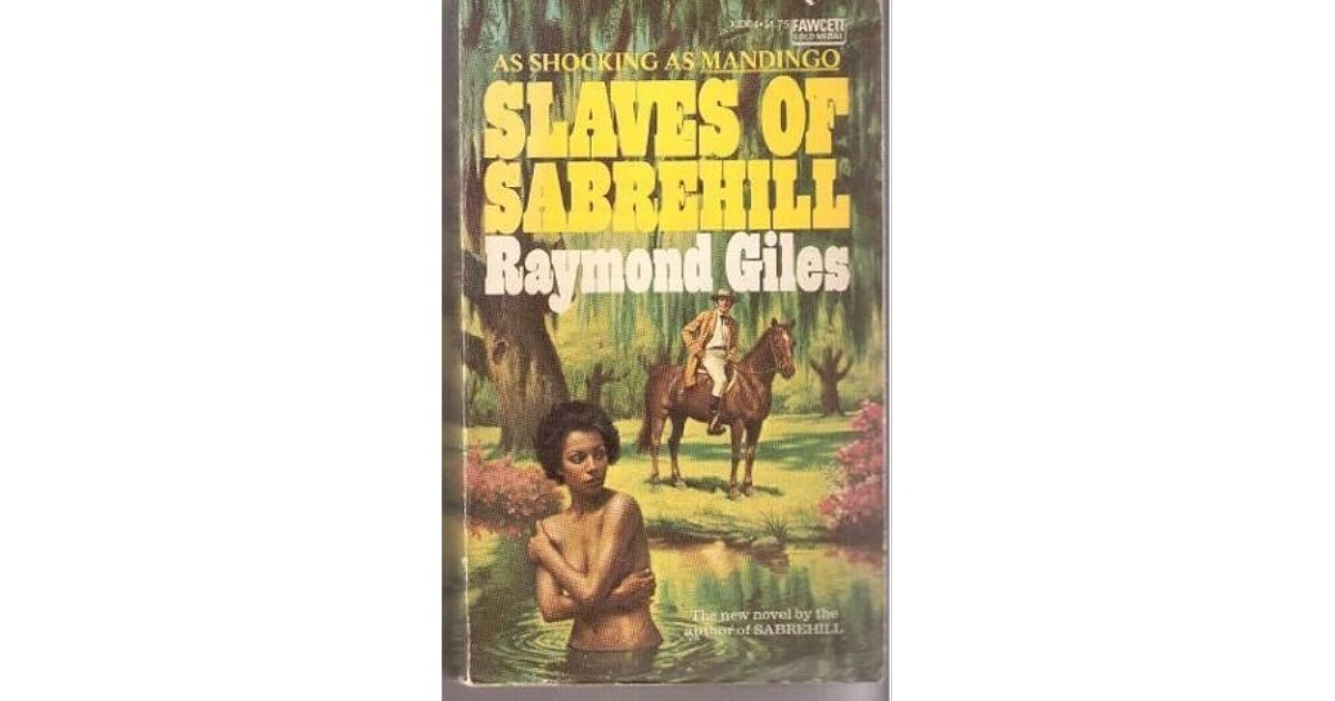 Slaves of Sabrehill by Raymond Giles