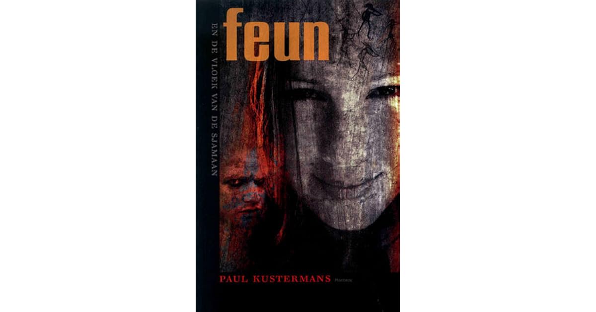 Feun en de vloek van de sjamaan (Feun, #1) by Paul Kustermans