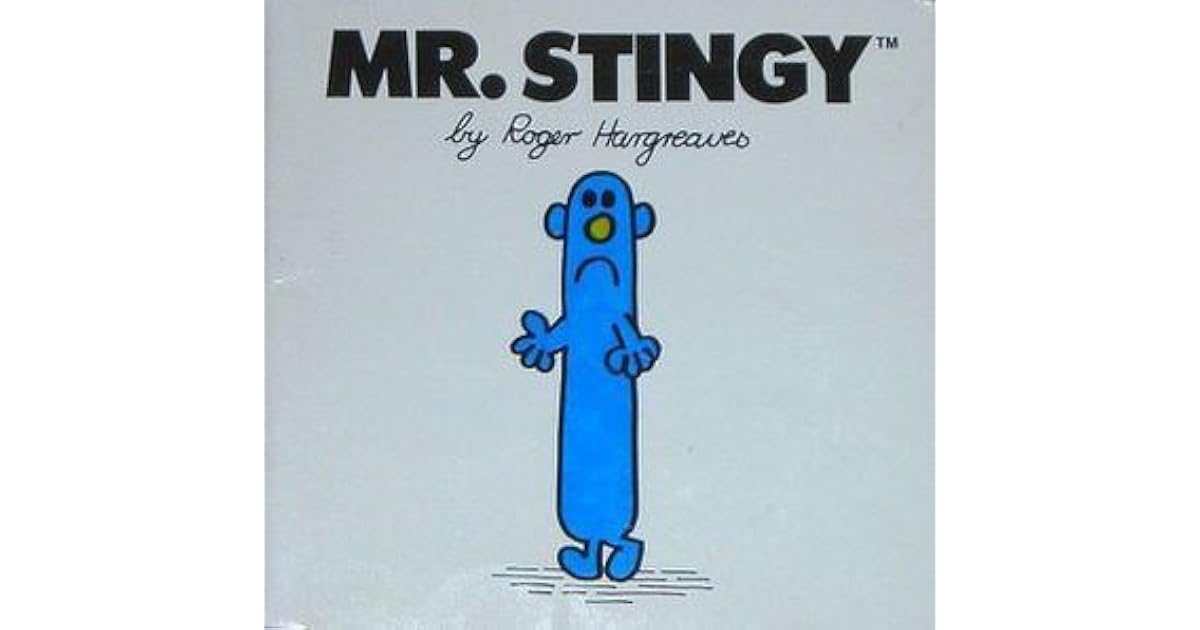 Mr. Stingy by Roger Hargreaves