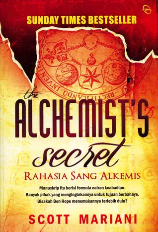 The Alchemist's Secret - Rahasia Sang Alkemis by Scott Mariani
