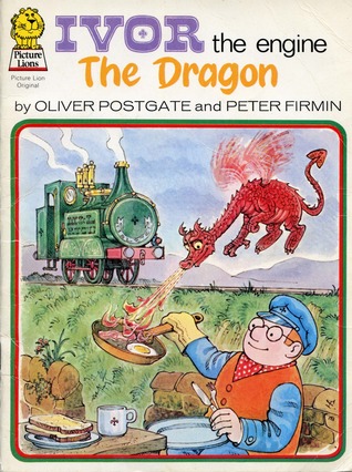 Ivor the Engine: The Dragon by Oliver Postgate