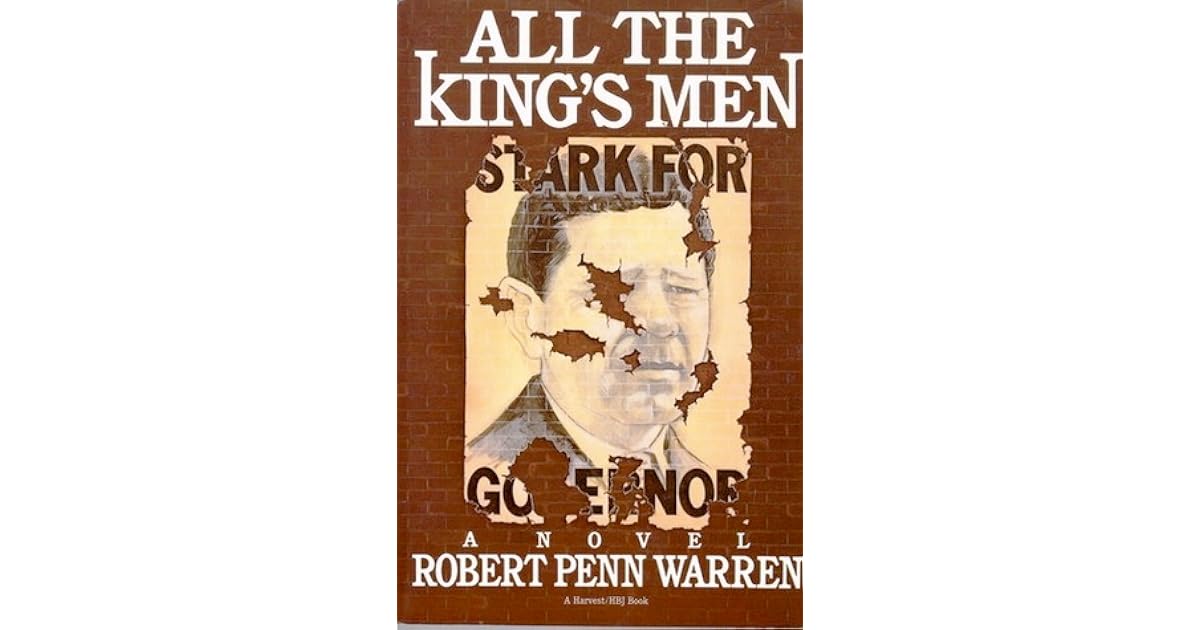 All the King's Men by Robert Penn Warren