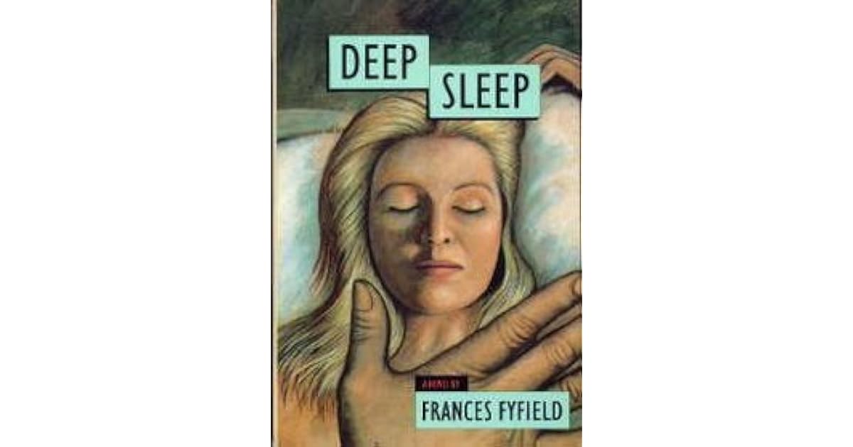 Deep Sleep (Helen West, #3) by Frances Fyfield