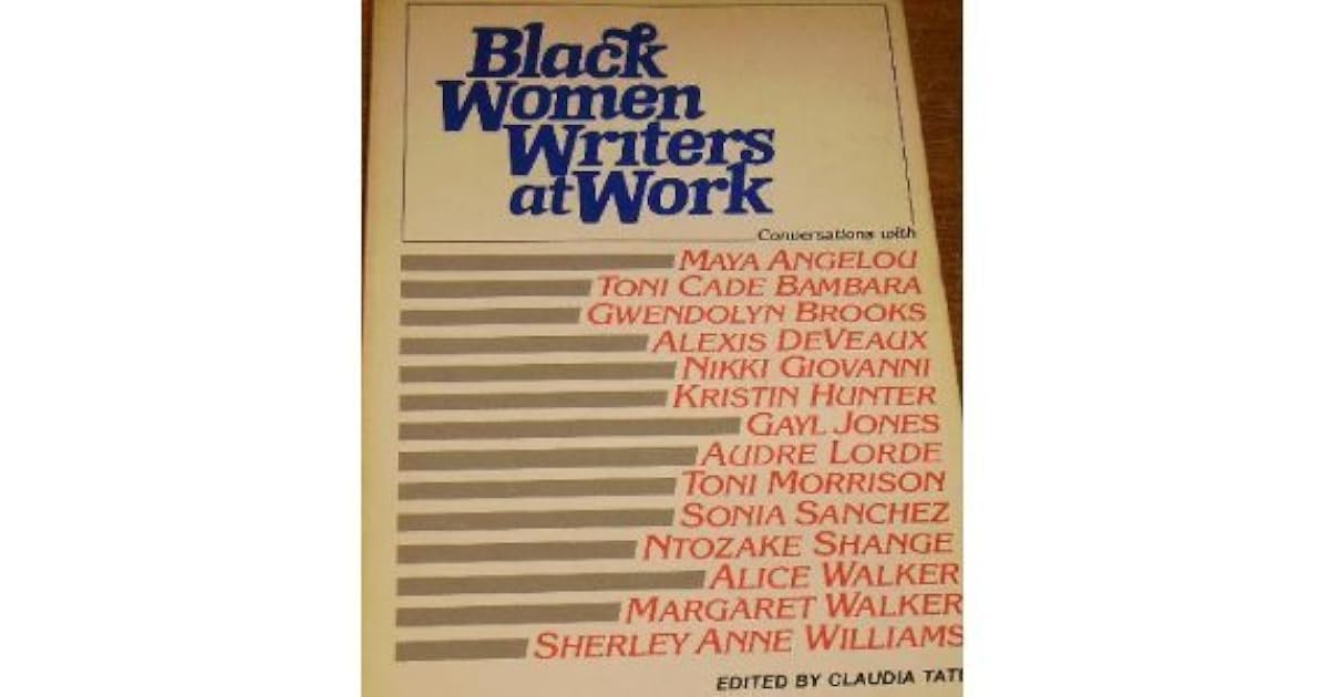 Black Women Writers at Work by Claudia Tate