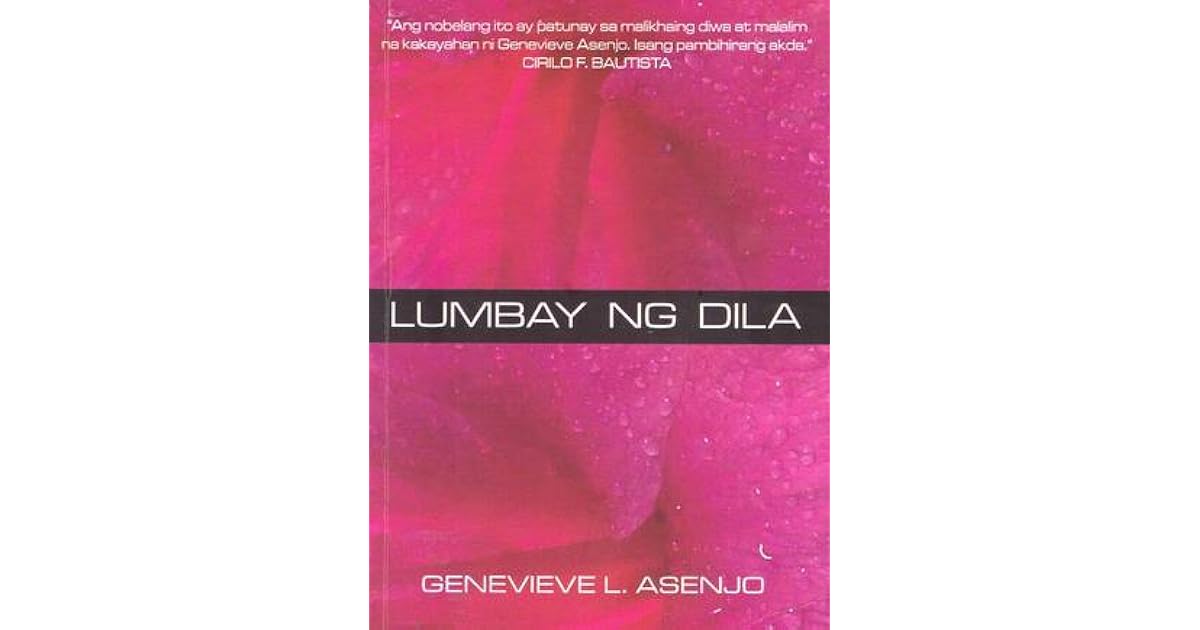Lumbay ng Dila by Genevieve L. Asenjo