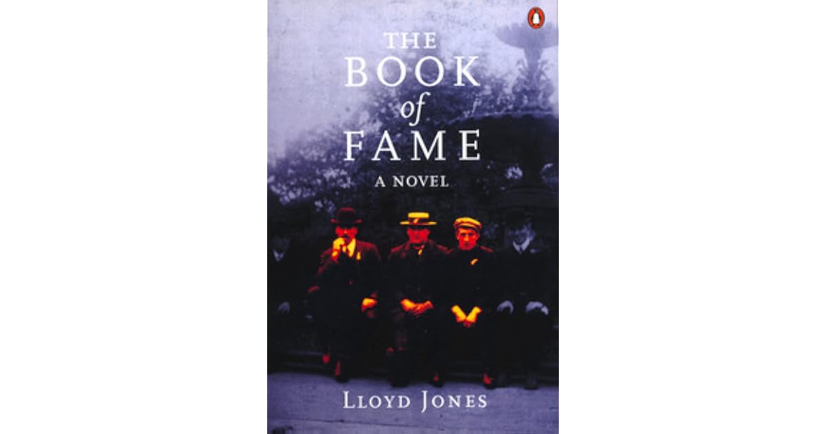 The Book of Fame by Lloyd Jones