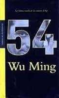 54 by Wu Ming