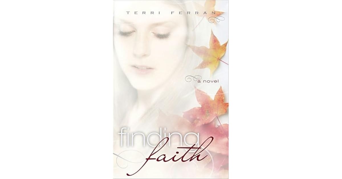 Finding Faith by Terri Ferran
