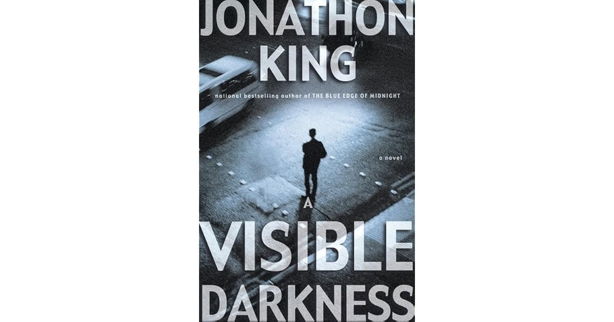 A Visible Darkness (Max Freeman, #2) by Jonathon King