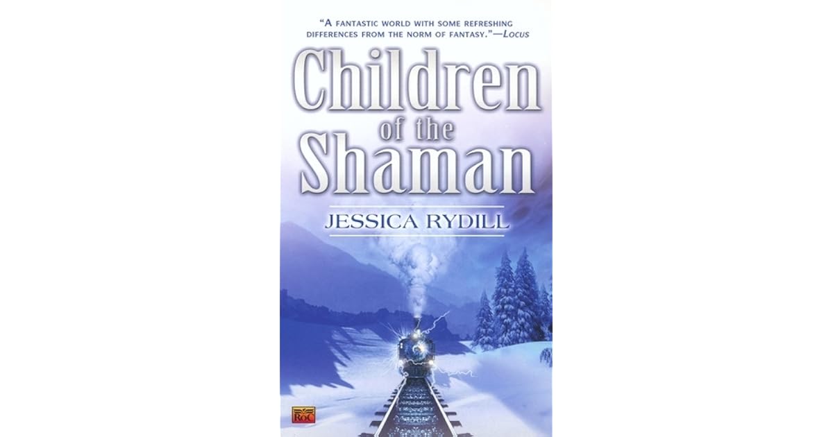 Children of the Shaman by Jessica Rydill