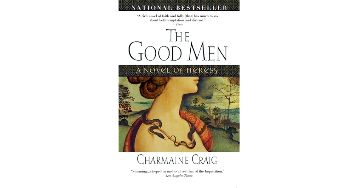 The Good Men by Charmaine Craig