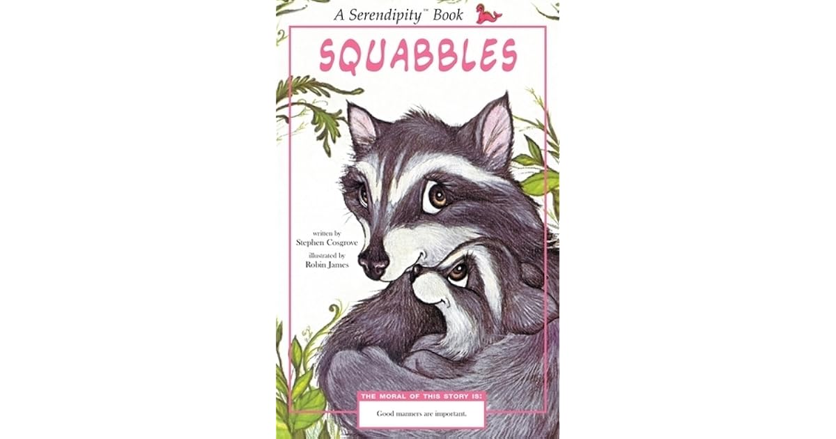 Squabbles by Stephen Cosgrove