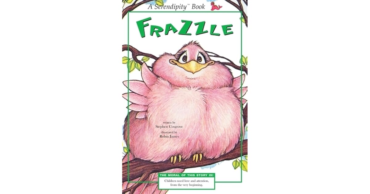 Frazzle by Stephen Cosgrove