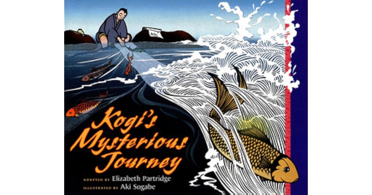 Kogi's Mysterious Journey by Elizabeth Partridge