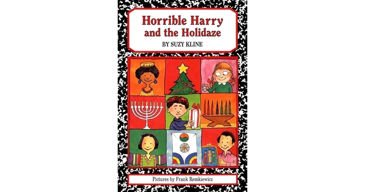 Horrible Harry and the Holidaze by Suzy Kline