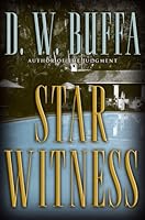 Star Witness by D.W. Buffa