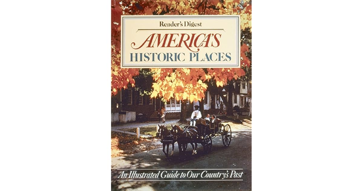 America's Historic Places by Reader's Digest Association