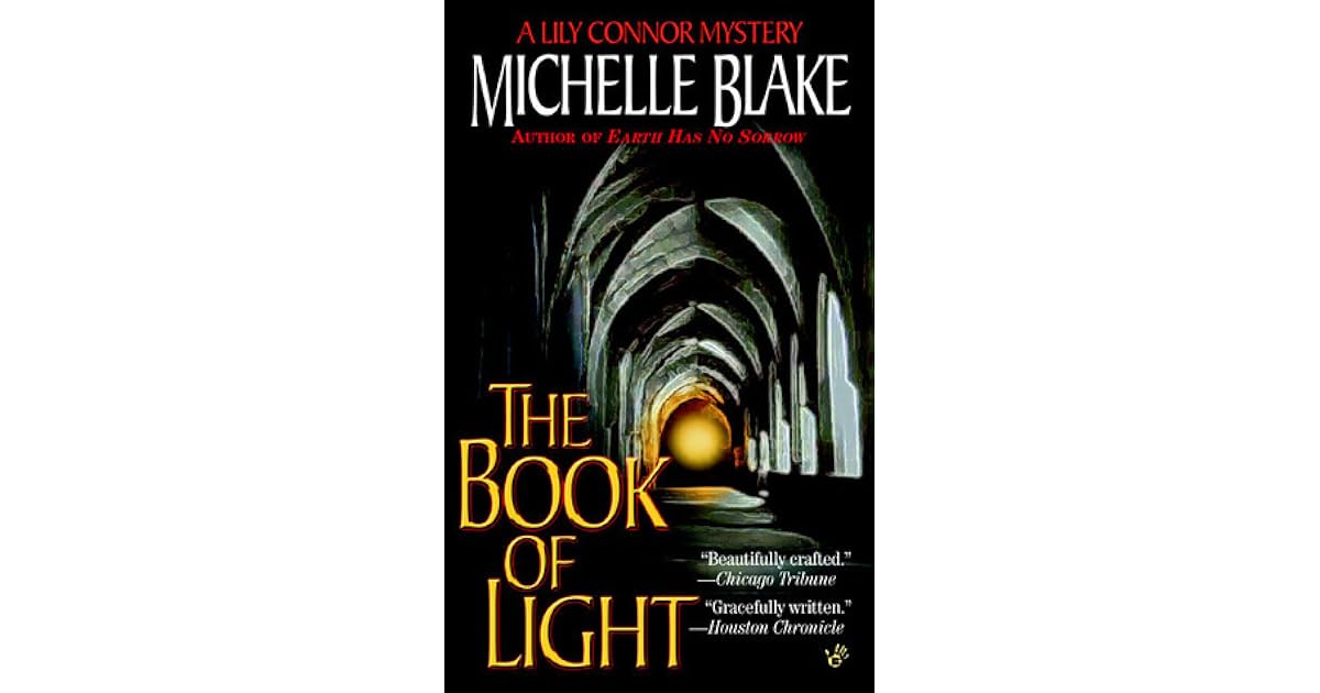 The Book of Light (Lily Connor #3) by Michelle Blake