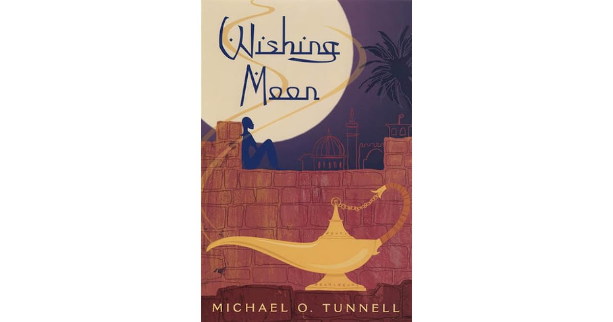 Wishing Moon by Michael O. Tunnell