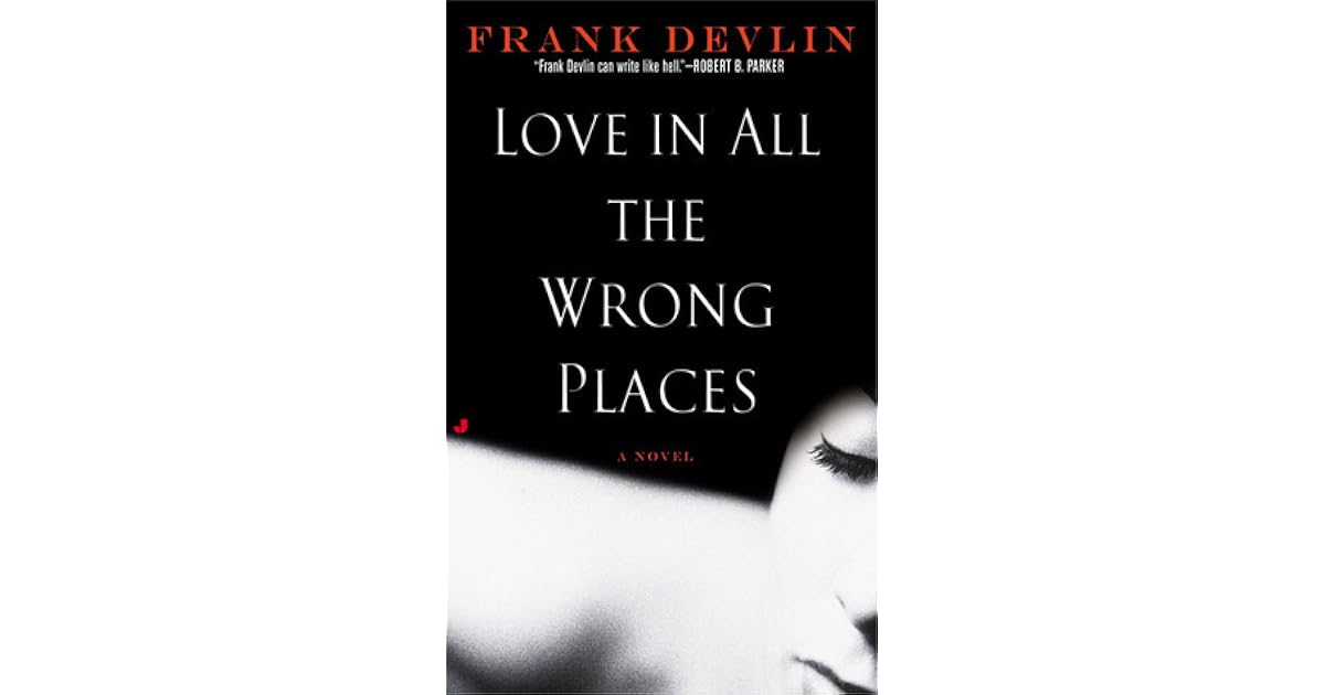 Love in all the Wrong Places by Frank Devlin
