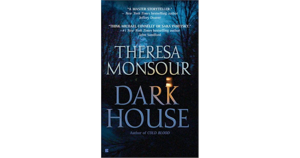 Dark House (Paris Murphy, #3) by Theresa Monsour