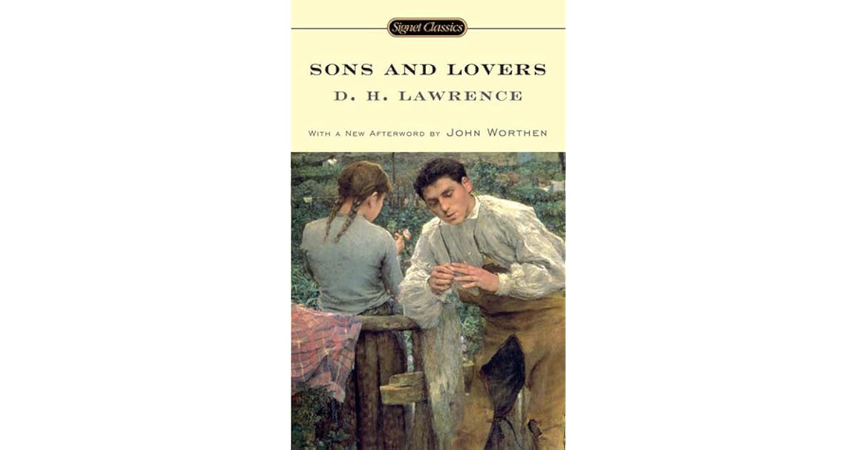 Sons and Lovers by D.H. Lawrence
