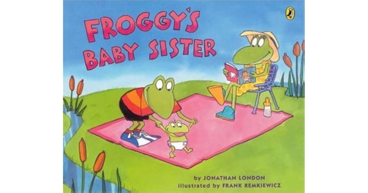 Froggy's Baby Sister by Jonathan London