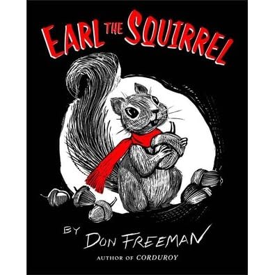 Earl the Squirrel by Don Freeman — Reviews, Discussion, Bookclubs, Lists