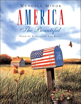 America the Beautiful by Katharine Lee Bates