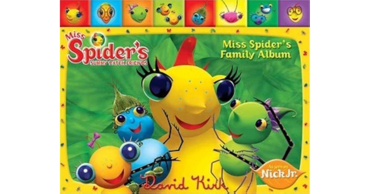 Miss Spider: Miss Spider's Family Album by David Kirk