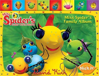 Miss Spider: Miss Spider's Family Album by David Kirk