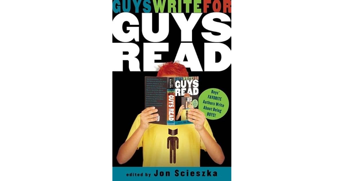 Guys Write for Guys Read by Jon Scieszka