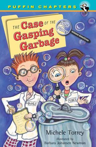 Doyle and Fossey, Science Detectives: The Case of the Gasping Garbage ...