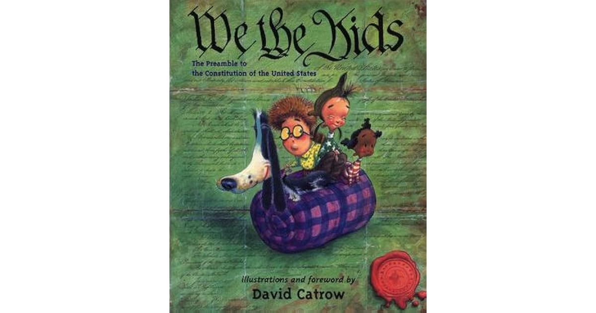 We the Kids by David Catrow