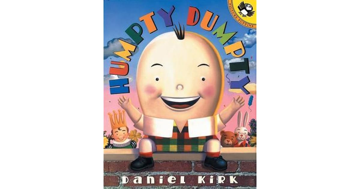 Humpty Dumpty by Daniel Kirk