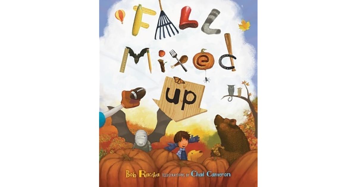 Fall Mixed Up by Bob Raczka