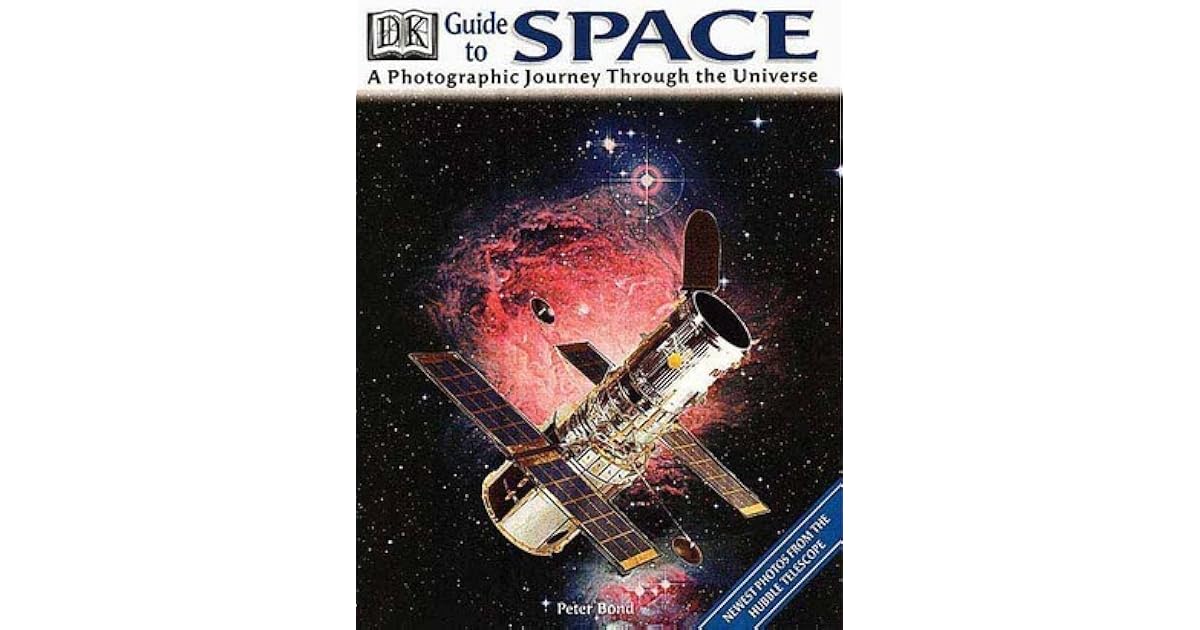 DK Guide to Space by Peter Bond