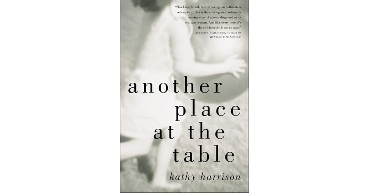 Another Place at the Table by Kathy Harrison