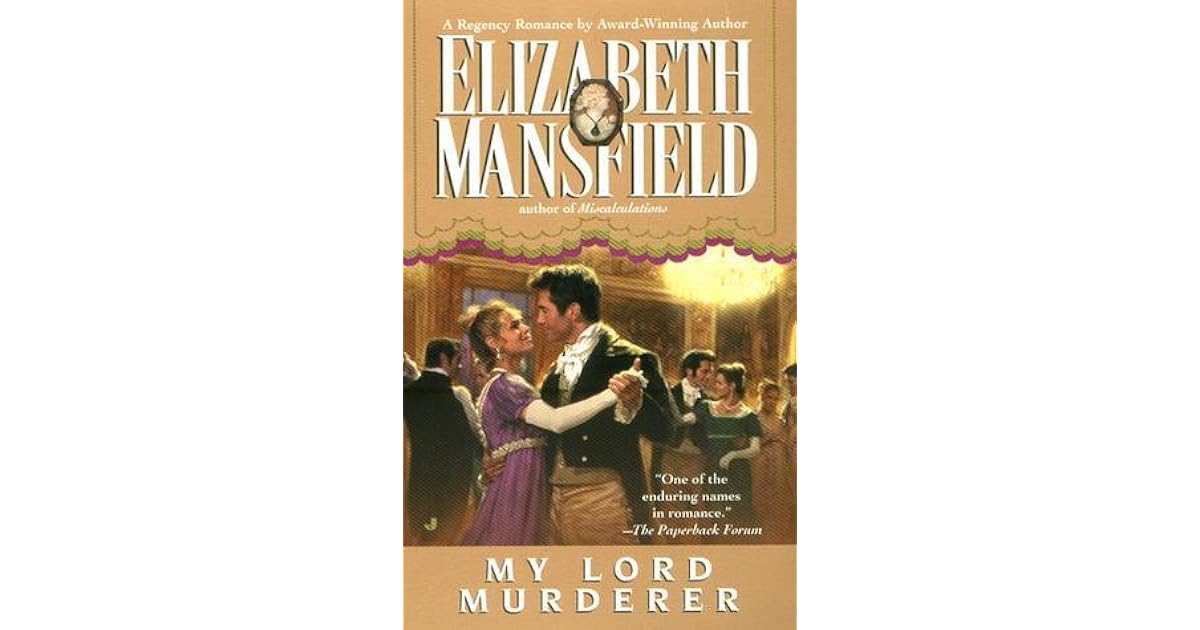 My Lord Murderer by Elizabeth Mansfield