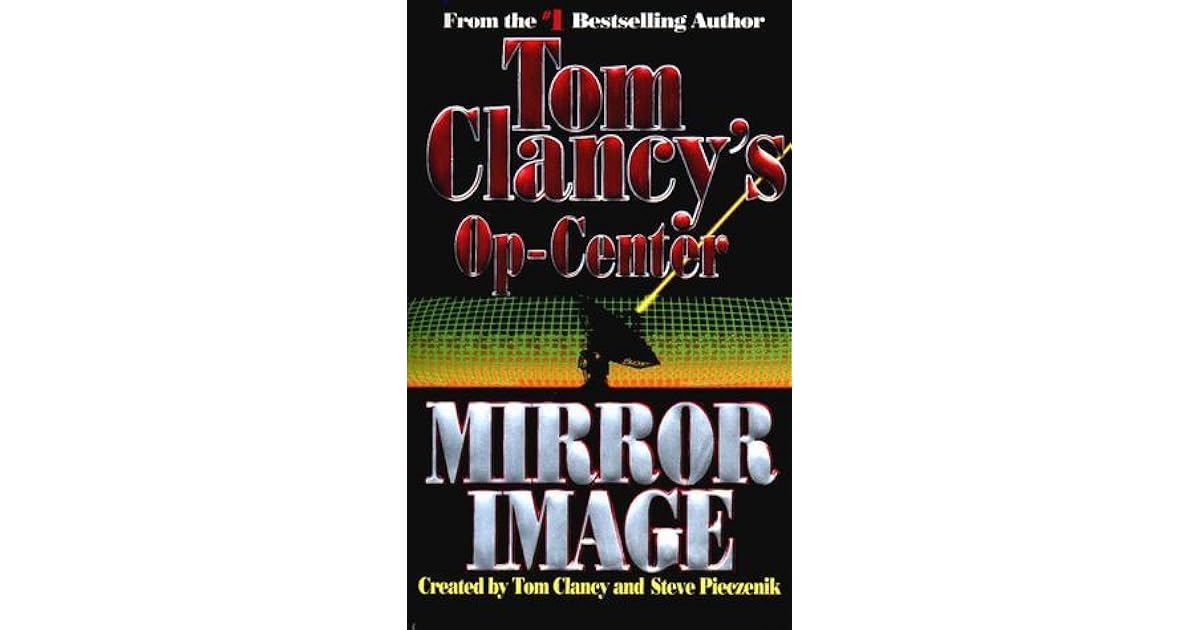 Mirror Image (Tom Clancy's Op-Center, #2) by Jeff Rovin