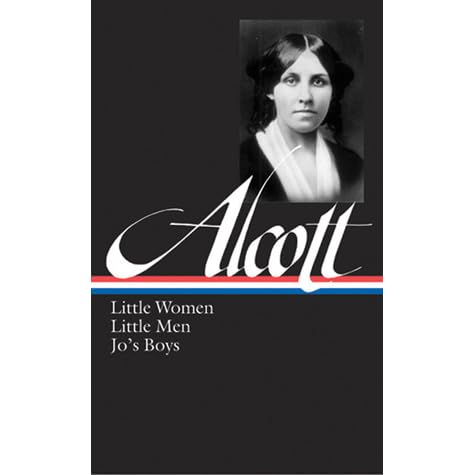Little Women, Little Men, Jo's Boys by Louisa May Alcott — Reviews ...