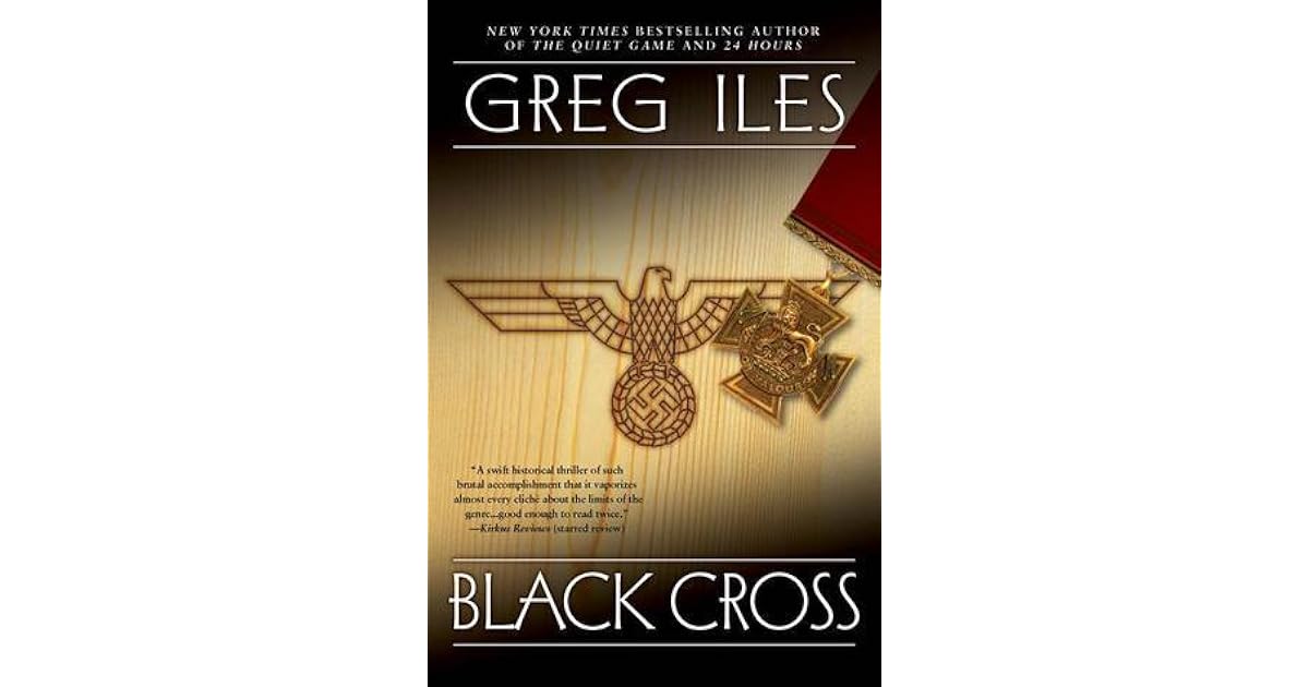 Black Cross by Greg Iles