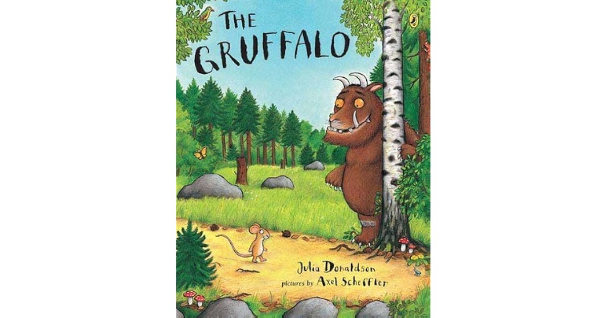The Gruffalo by Julia Donaldson