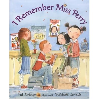 I Remember Miss Perry by Pat Brisson — Reviews, Discussion, Bookclubs ...