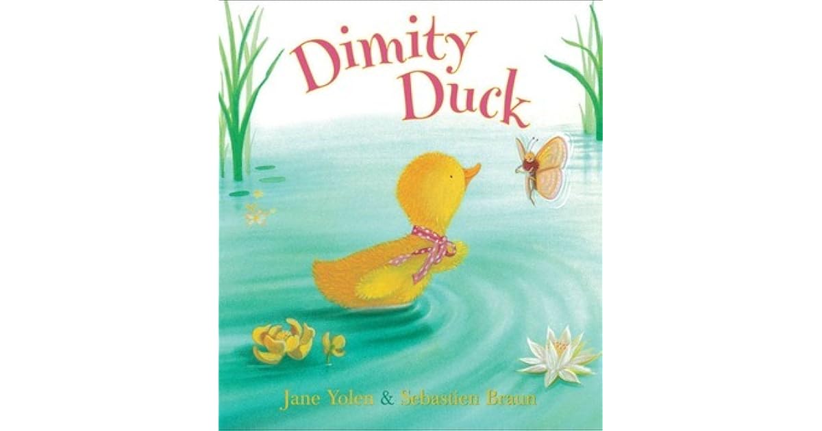 Dimity Duck by Jane Yolen