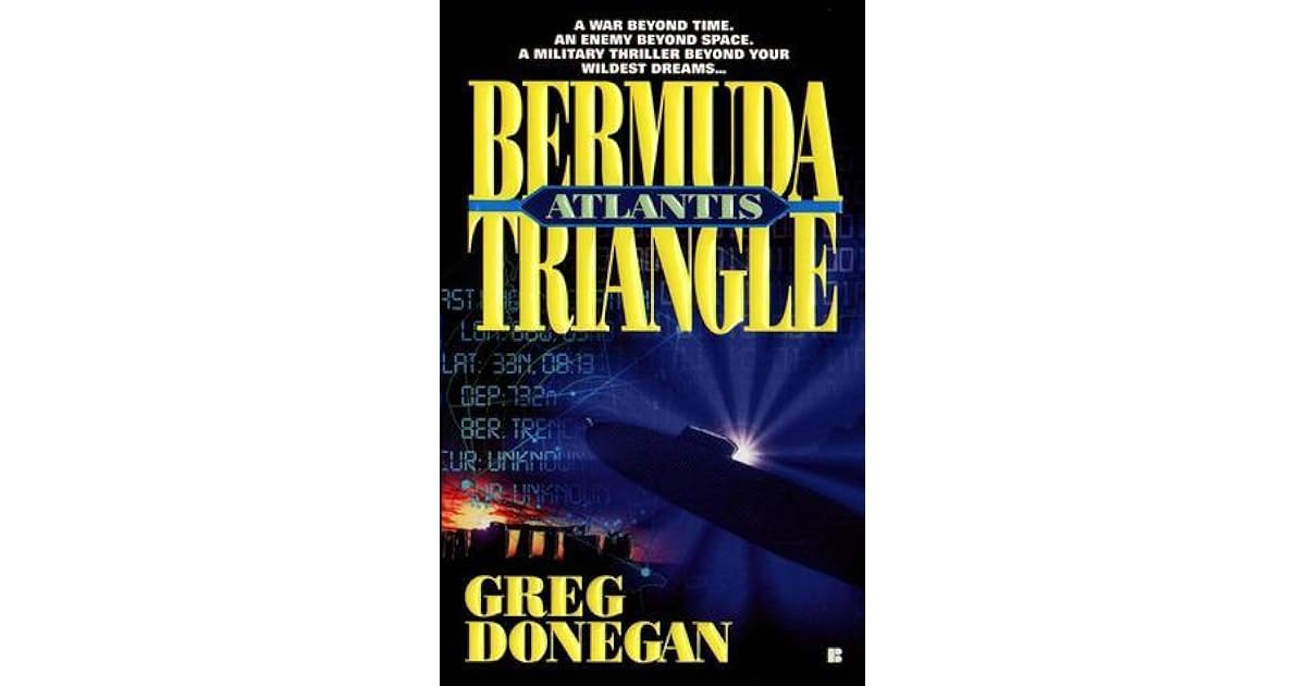 Bermuda Triangle (Atlantis, #2) by Greg Donegan