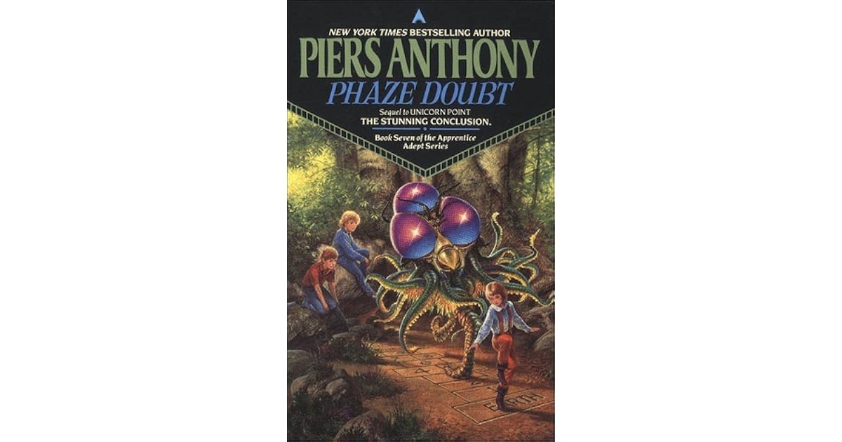 Phaze Doubt (Apprentice Adept, #7) by Piers Anthony